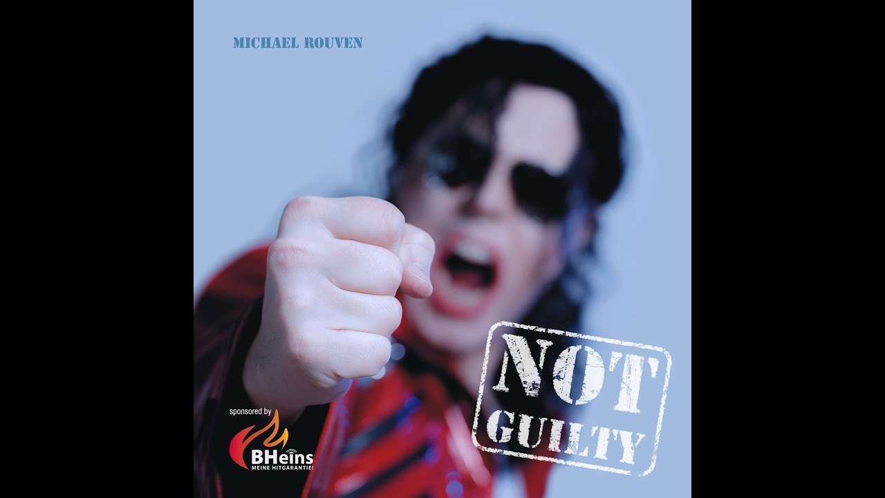 NOT Guilty (Michael Jackson Defense Song) - YouTube