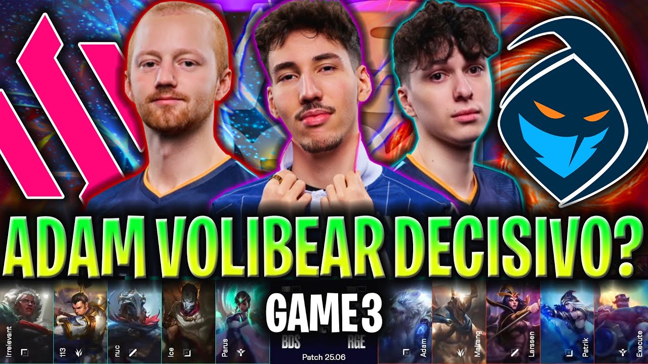 ADAM SACA SU VOLIBEAR EN LA PARTIDA DECISIVA! | BDS vs RGE RESUMEN GAME ...