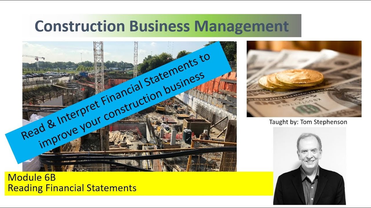 How to review and analyze financial statements for a construction ...