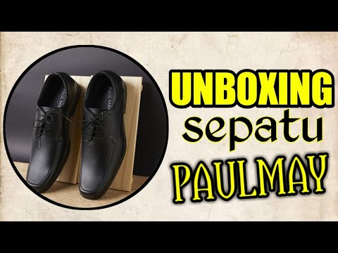 UNBOXING SEPATU PAULMAY !!!! WOW ASLI NYA KEREN - YouTube