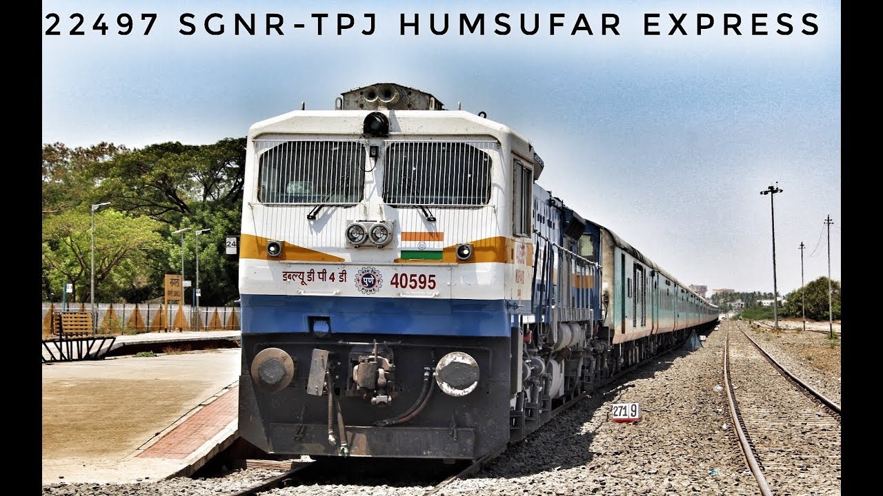 22497 SGNR-TPJ HUMSUFAR EXPRESS | Departing from Sangli Railway Station ...