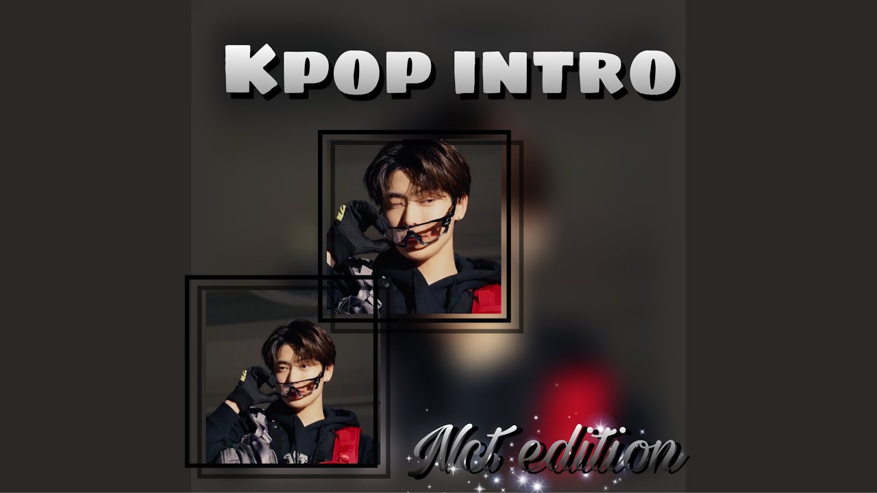 Kpop Intro - Nct Edition - YouTube