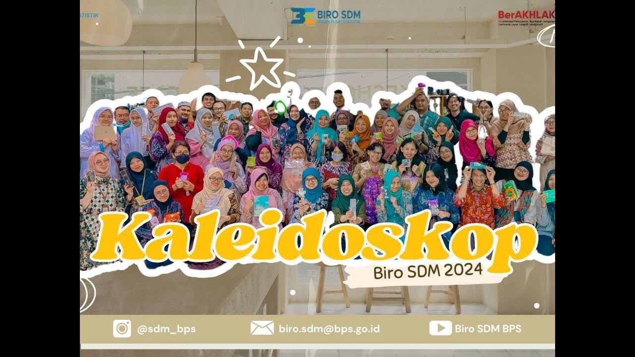 Kaleidoskop Biro SDM BPS Tahun2024 - YouTube