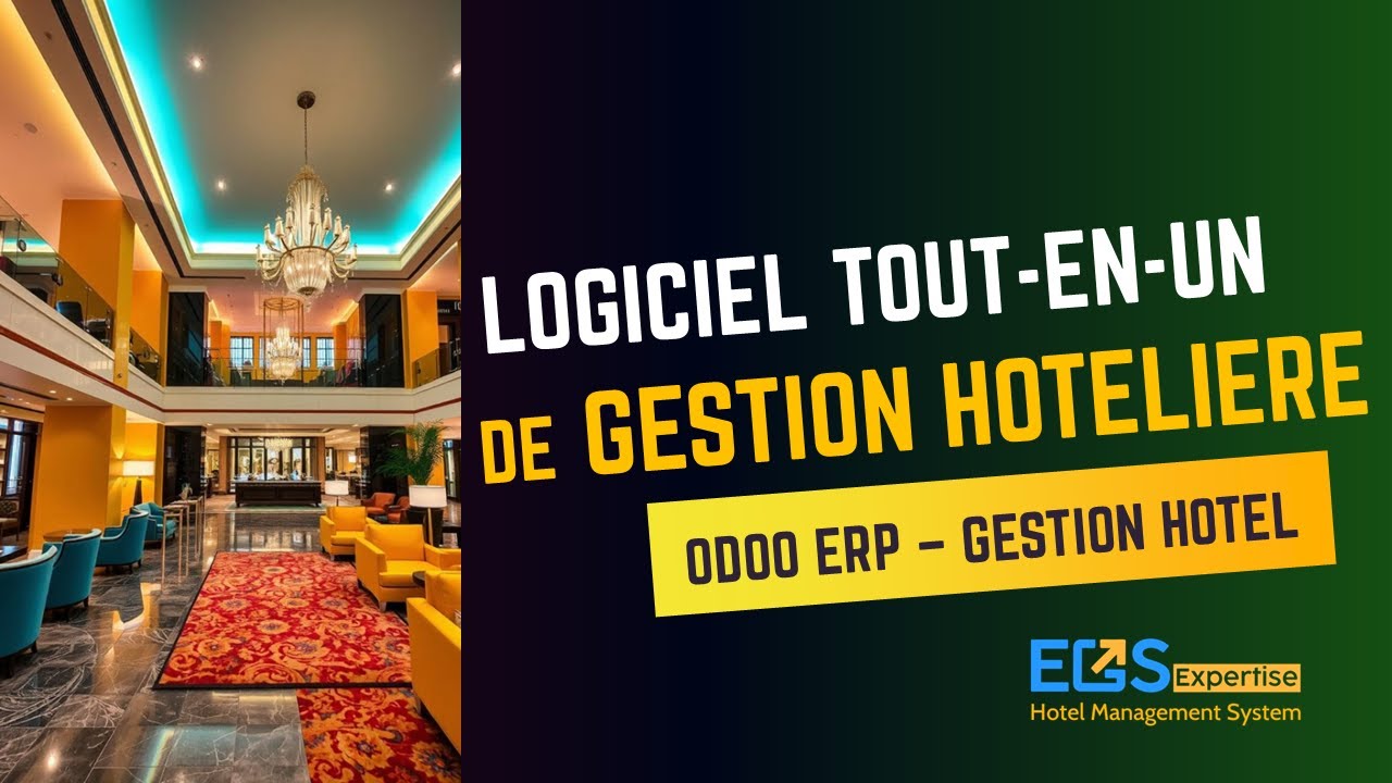 Odoo ERP Gestion Hôtel | La Solution Complète de Gestion Hôtelière avec ...