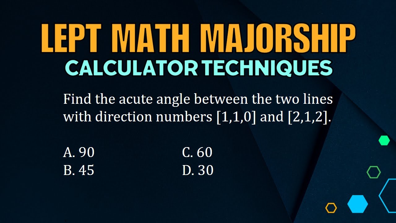 LEPT MATH MAJORSHIP REVIEWER | CALCULATOR TECHNIQUES | SOLVING FOR ...