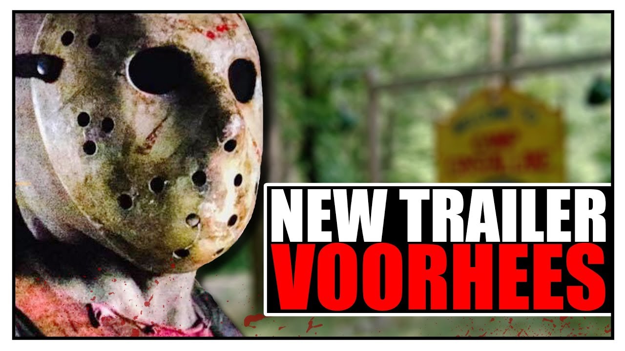 VOORHEES Gets New Trailer! - YouTube