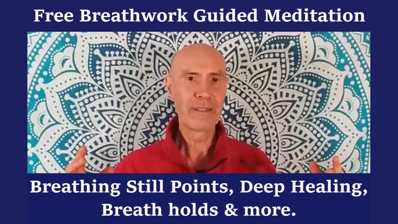 Breathwork Meditation, Breathing Still Points, Deep Healing, Breath ...