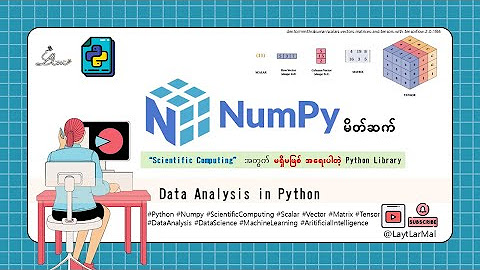 NumPy အခြေခံ | python ရဲ့ အဓိက scientific computing အခြေခံ library - YouTube