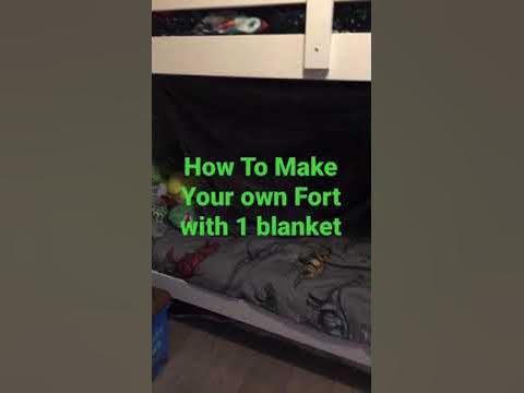 How To Make your own Fort with only 1 blanket - YouTube