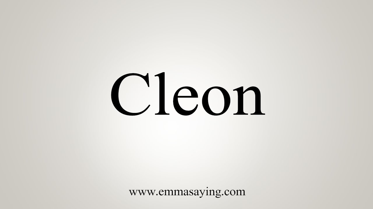 How To Say Cleon - YouTube