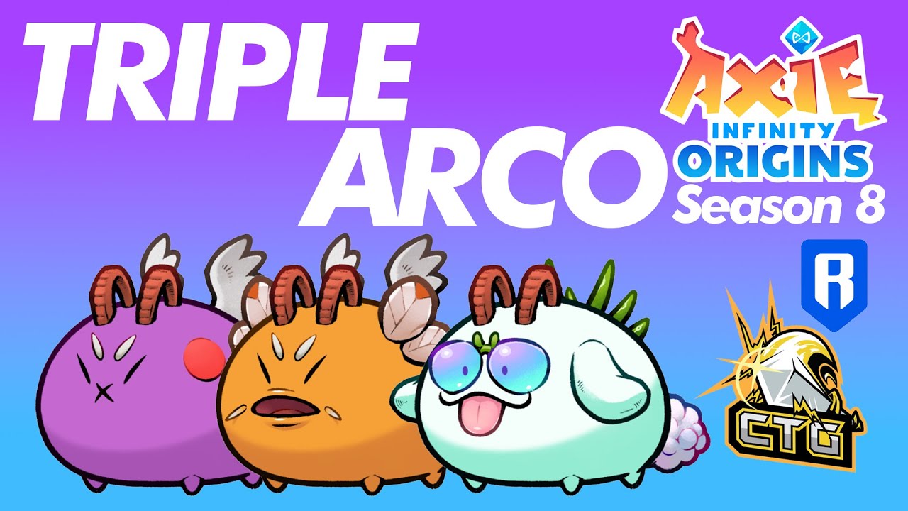 HIGH RANK TRIPLE ARCO BLEED BUILD | S8 | ORIGINS LEADERBOARD | AXIE ...