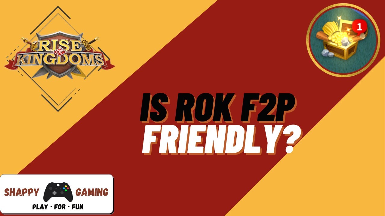 Is Rise of Kingdoms F2P Friendly? - YouTube