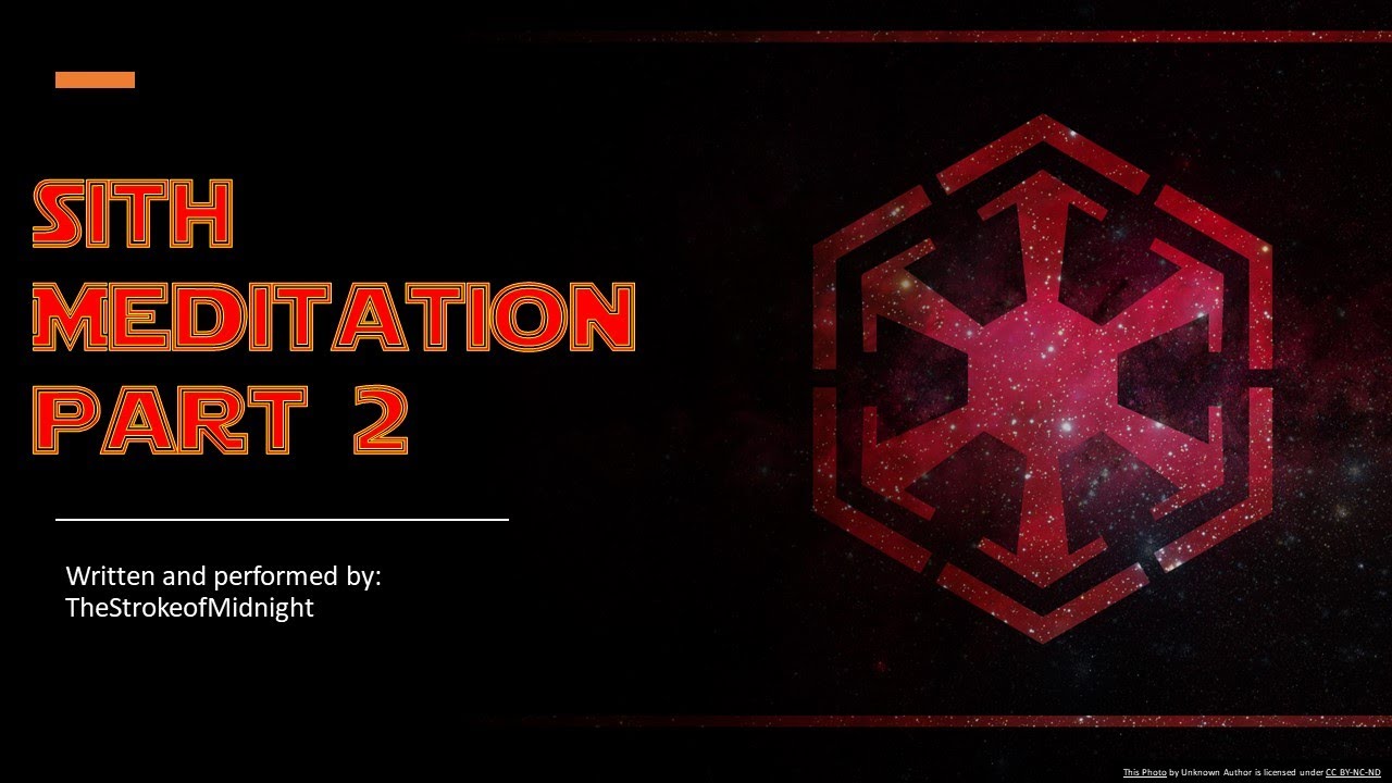 [M4A] Sith Meditation- 2: Passion [Star Wars] [Roleplay] [Master ...