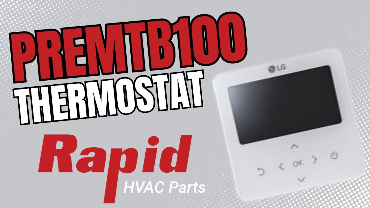 LG PREMTB100 Thermostat – Easy, Reliable LG VRF Control - YouTube