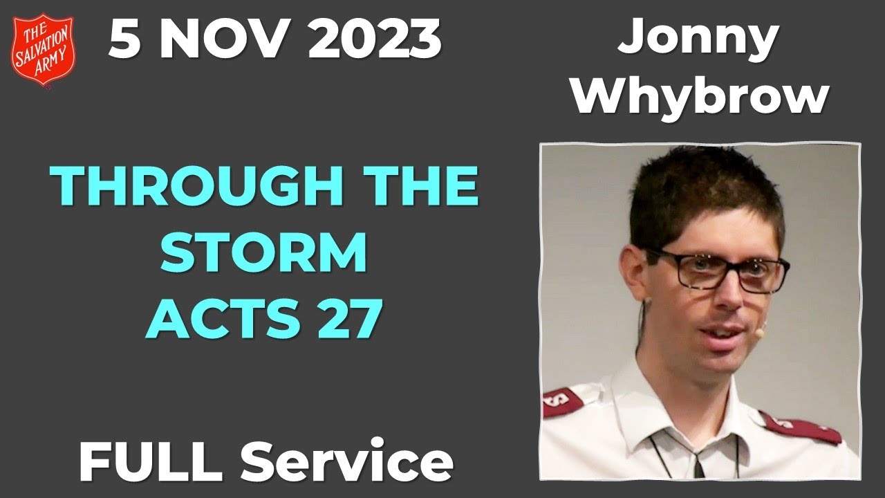 Through the Storm - Jonny Whybrow - Acts 27 (FULL Service) - YouTube