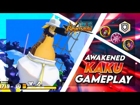 Awakened Form Kaku Gameplay | One Piece Bounty Rush (OPBR) - YouTube