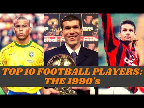 Top 10 Football Players: The 1990's - YouTube