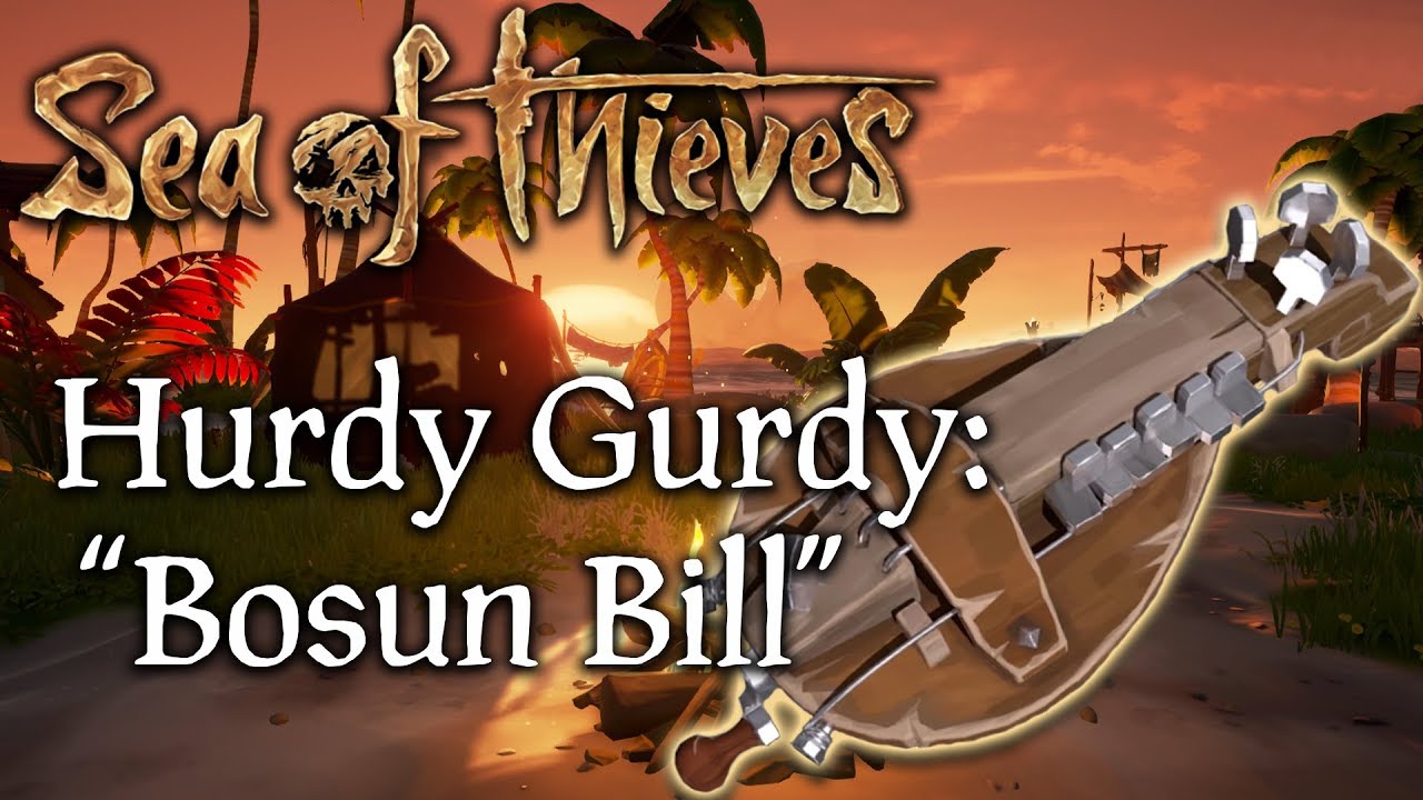 Sea of Thieves Music: "Bosun Bill" Sea Shanty played on Hurdy Gurdy ...