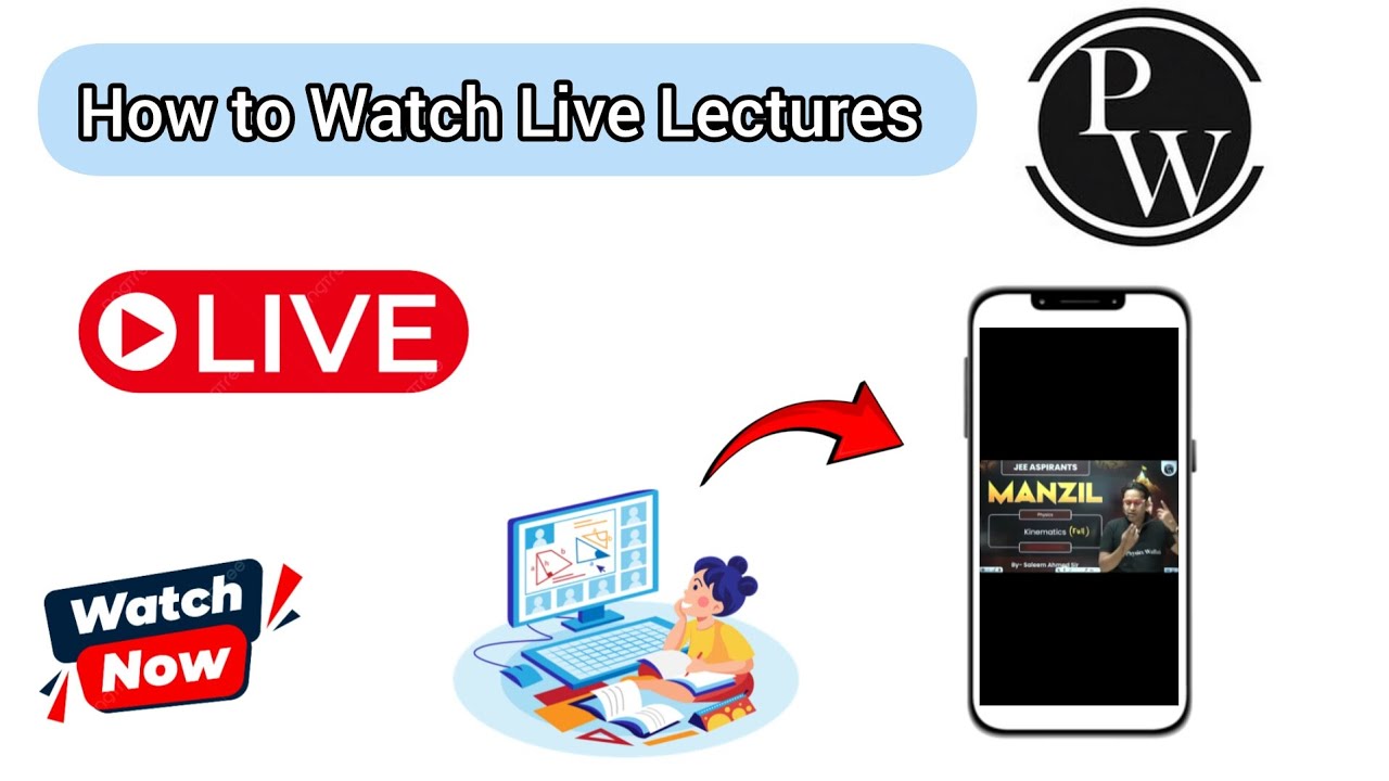 How to watch Live Lectures From Pw App ? | How to attend Live Classes ...