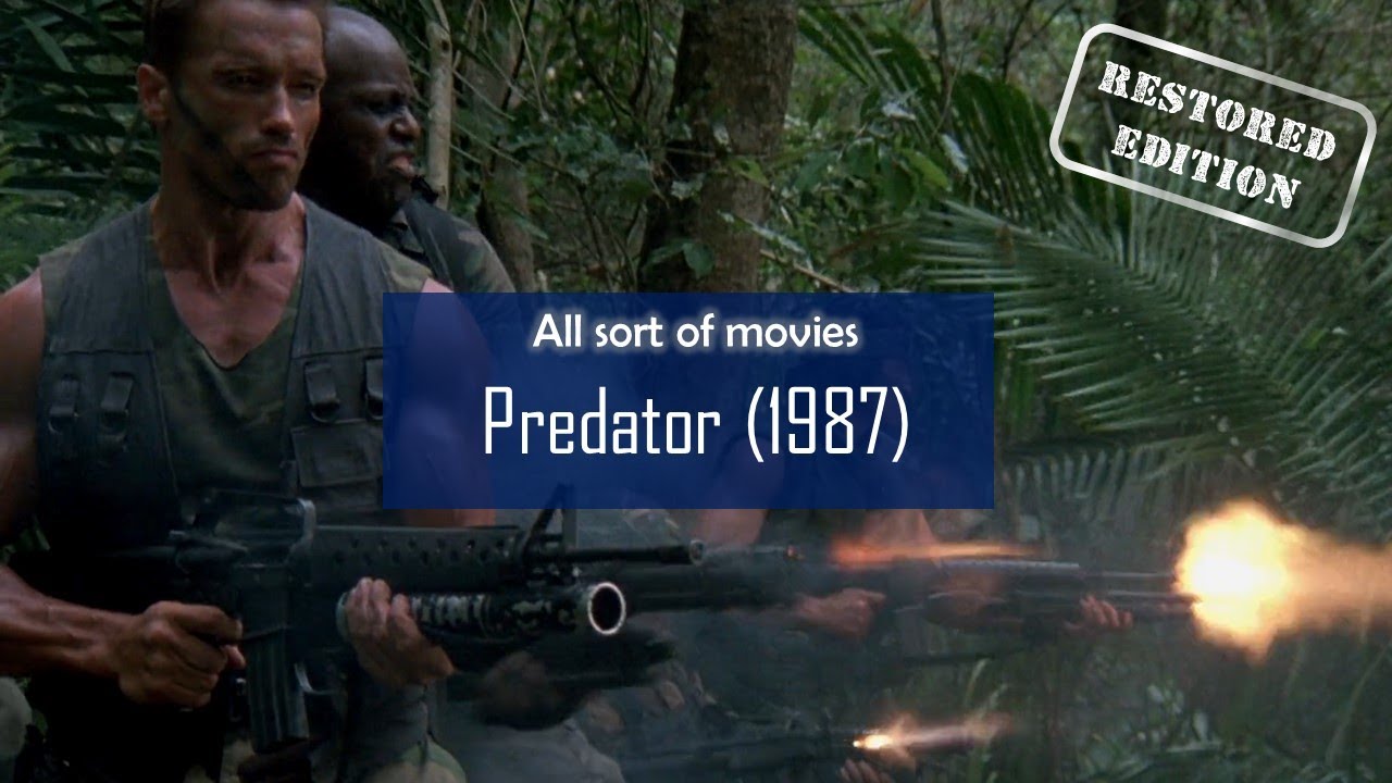 Predator (1987) | Restored Edition, with deleted scenes - YouTube