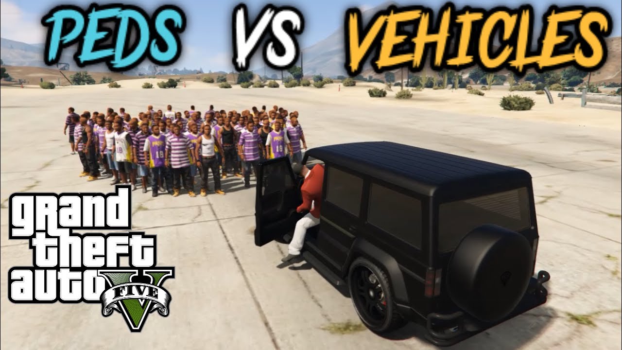 GTA 5 PEDS VS VEHICLES - YouTube