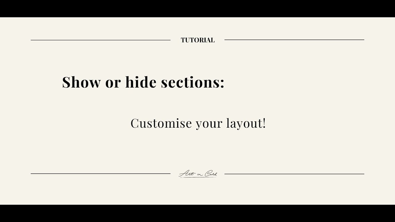 Show or Hide Sections : Customise your layout - YouTube