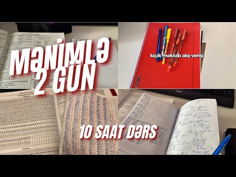 istəməsən də, davam et🌱 2 Gün, 10 Saat Dərs 💪📚 Study Vlog | 11-ci Sinif Dərs Rutini
