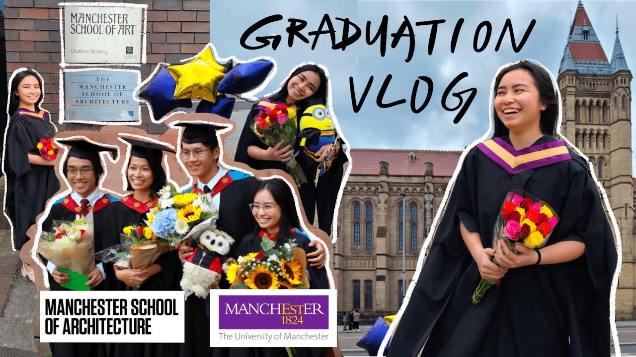 Manchester School of Architecture Graduation Vlog | Day in Life of an ...