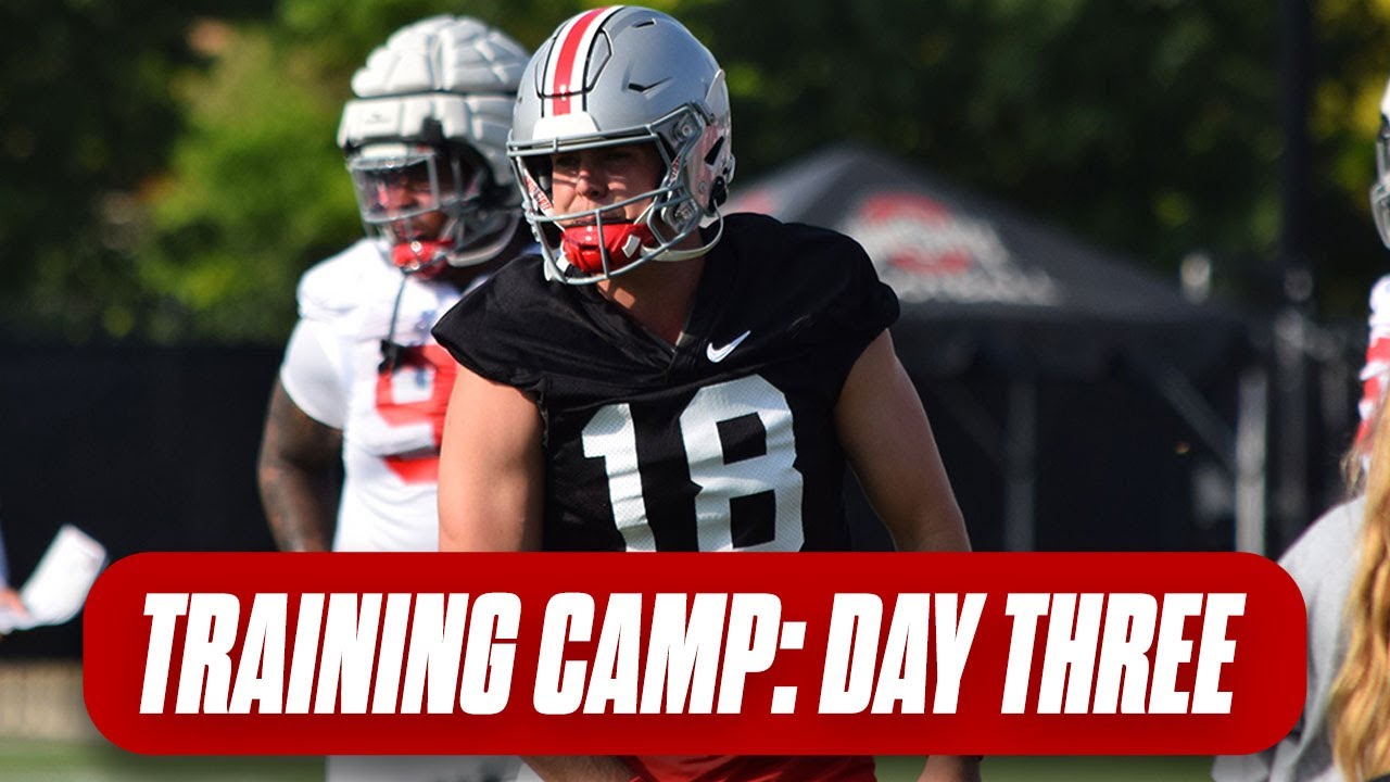 Observations from third day of training camp as Will Howard, Buckeyes ...