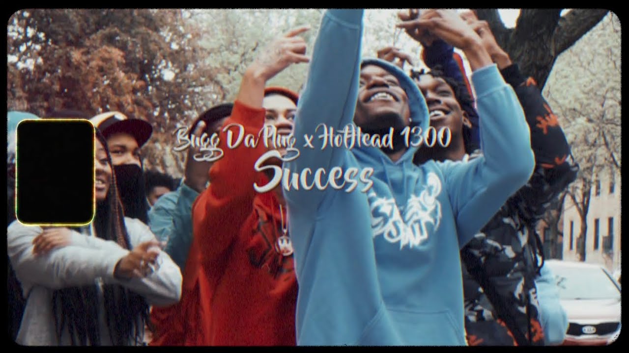 Bugg Da Plug x HotHead 1300 - Success (Official Video)| Shot By🎥: @youngwill2 - YouTube