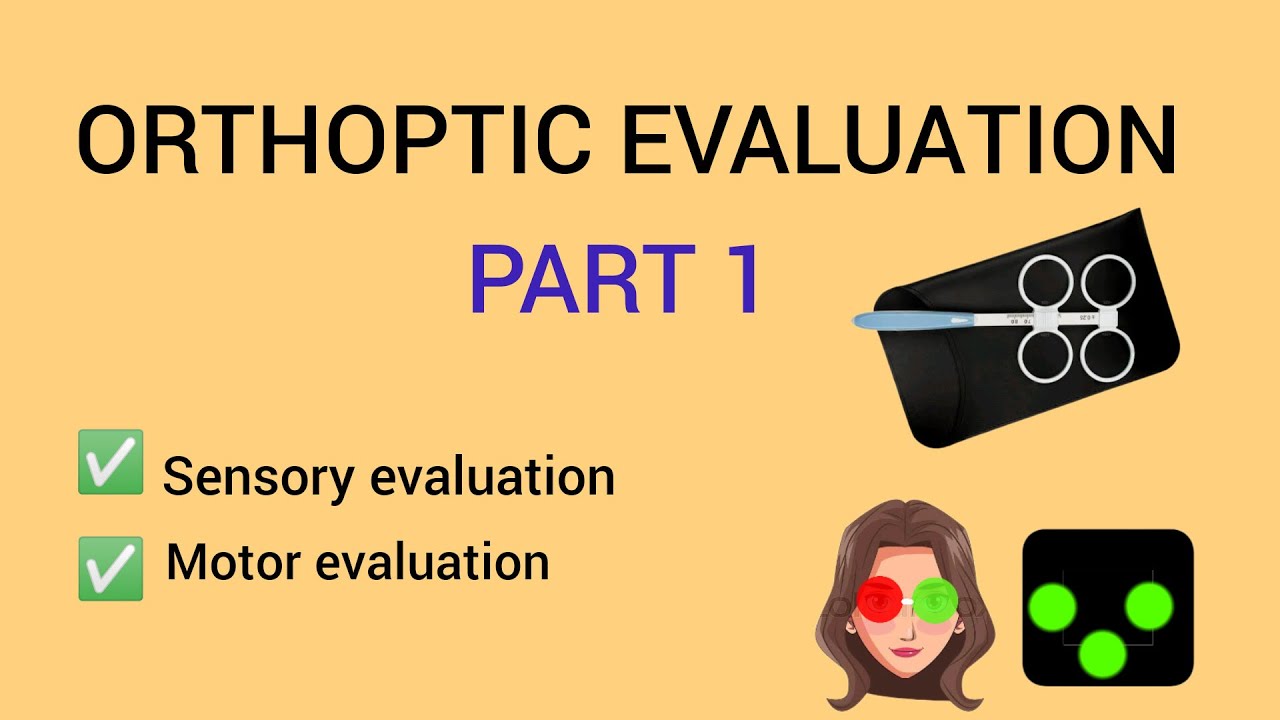 ORTHOPTIC EVALUATION PART 1 | TAMIL EXPLANATION - YouTube
