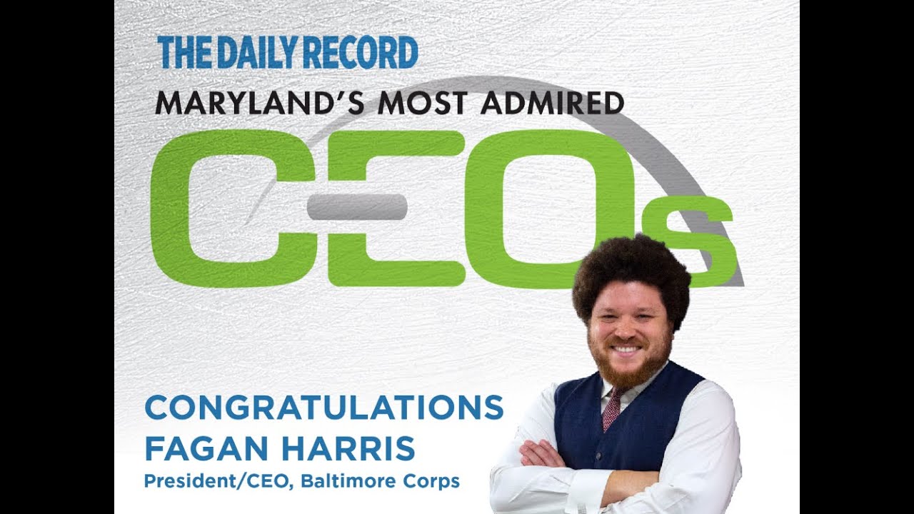 Fagan Harris named one of Maryland's Most Admired CEOS! - YouTube