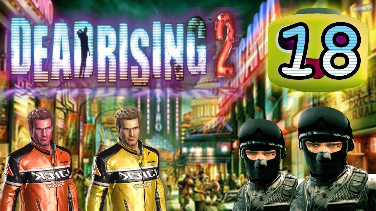 Dead Rising 2 (Co-op) Part 18: The Military Arrives - YouTube