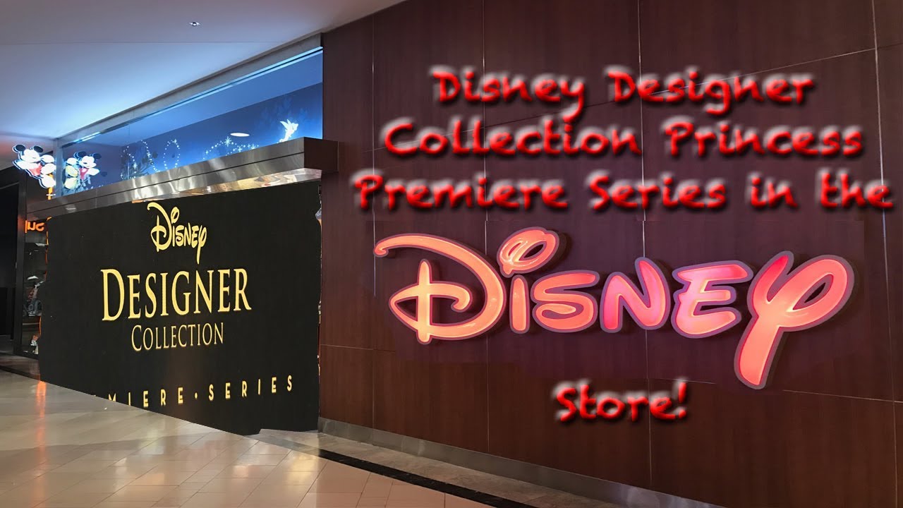 Disney Designer Collection Princess Premiere Series in the Disney Store ...