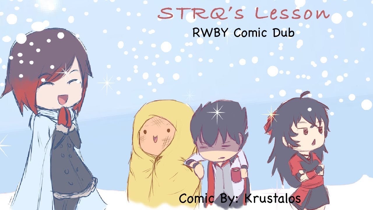 RWBY Comic Dub 】STRQ’s Lesson - YouTube