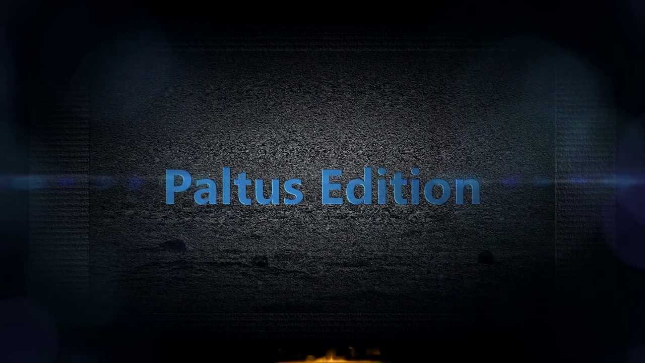 Paltus Edition Teaser trailer - YouTube