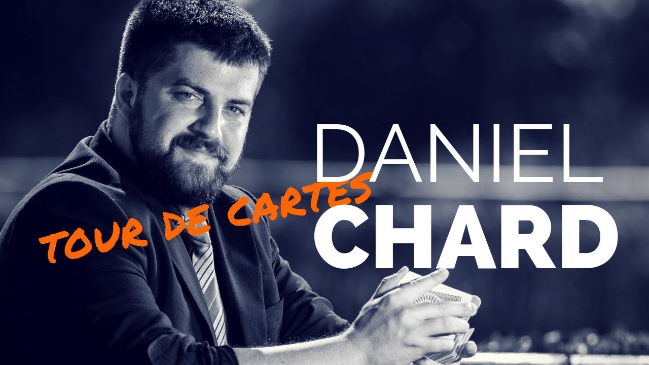 Les cartes se changent dans les mains de Daniel CHARD - YouTube