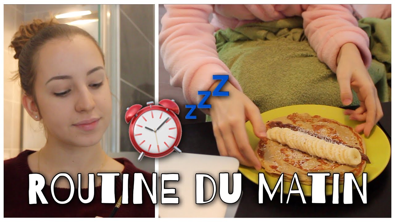 Routine du matin ⏰ - YouTube