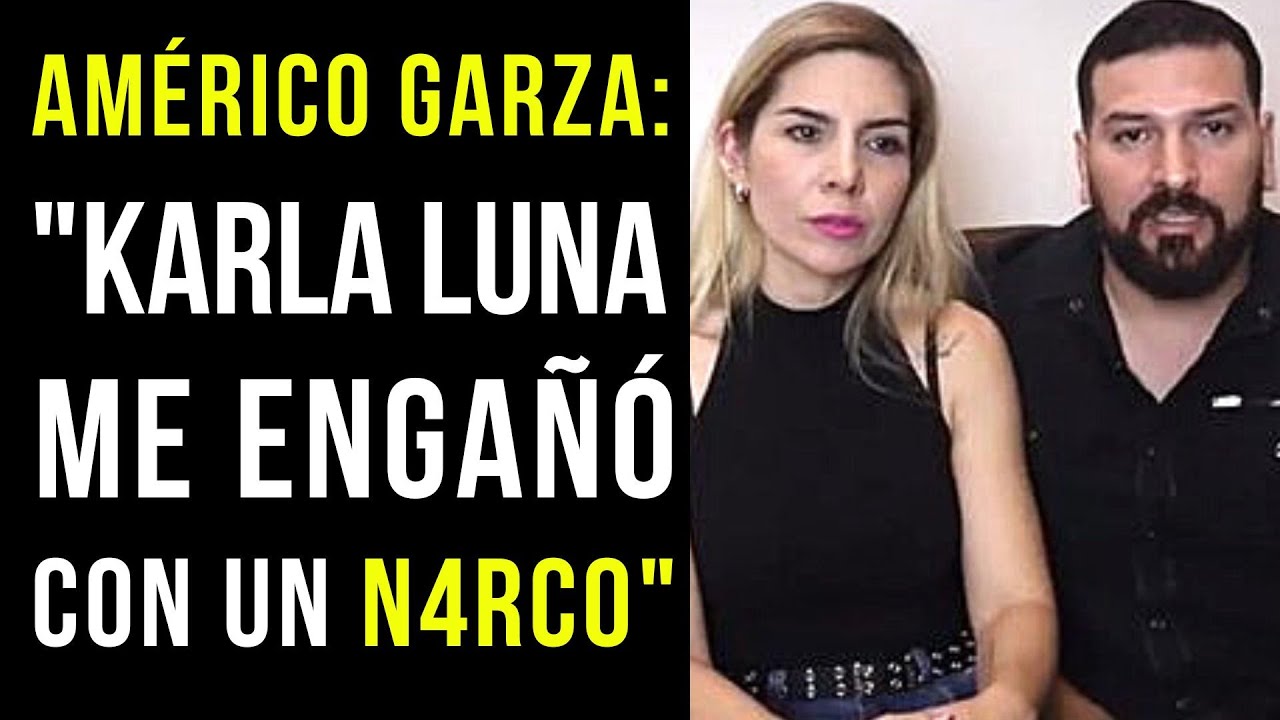 KARLA PANINI y AMÉRICO GARZA HACEN FUERTES REVELACIONES SOBRE KARLA ...