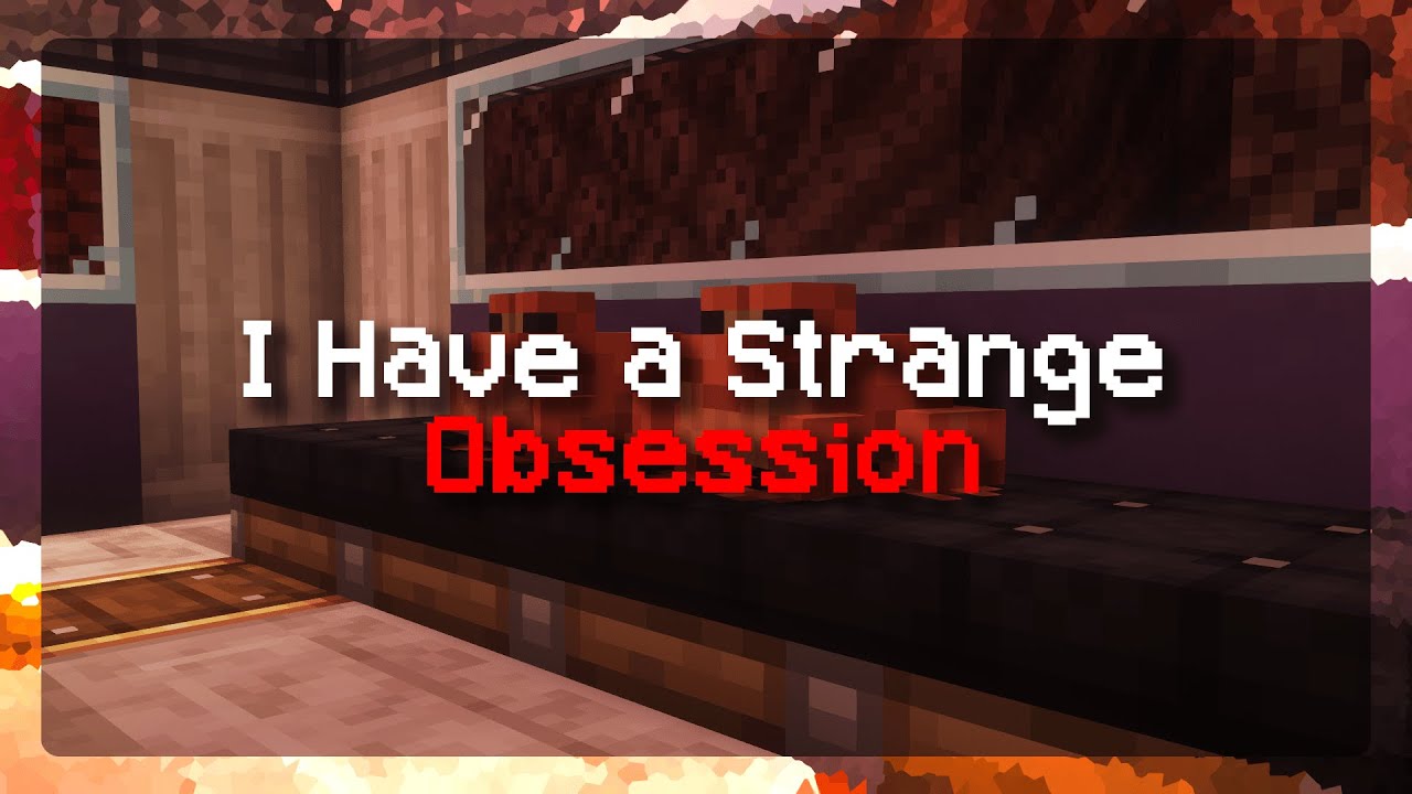 I have a strange obsession... - YouTube