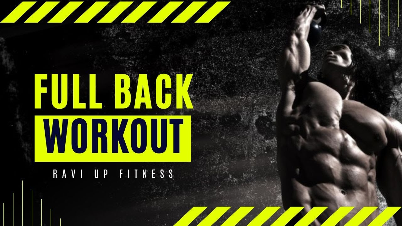 5 EXERCISES TO BUILD A BACK | Ravi Up Fitness - YouTube