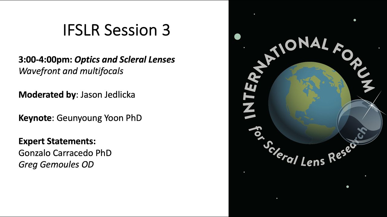 IFSLR Session 3: Presbyopia and higher order aberration optics with ...
