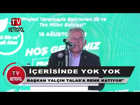 'Başkan Yalçın Talas'a Renk Katıyor'