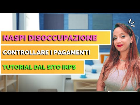 NASPI DISOCCUPAZIONE : Quando arriva il pagamento?