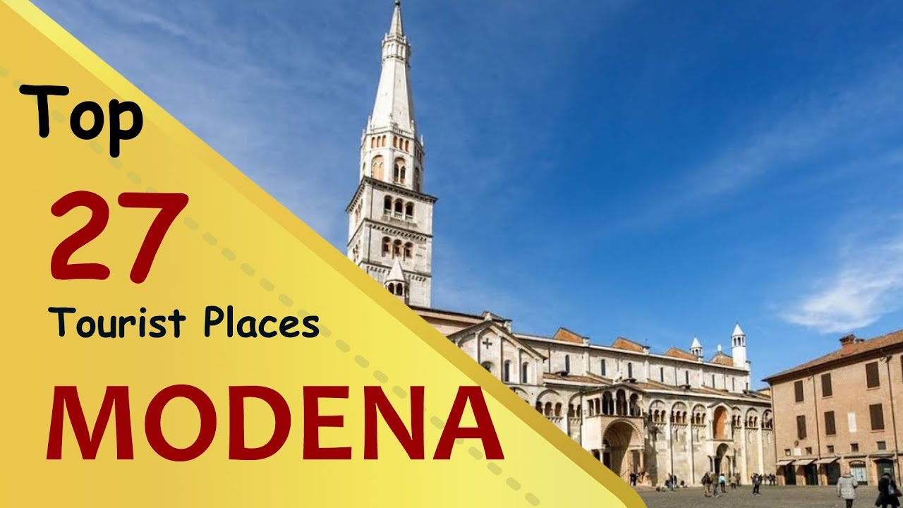 "MODENA" Top 27 Tourist Places | Modena Tourism | ITALY - YouTube