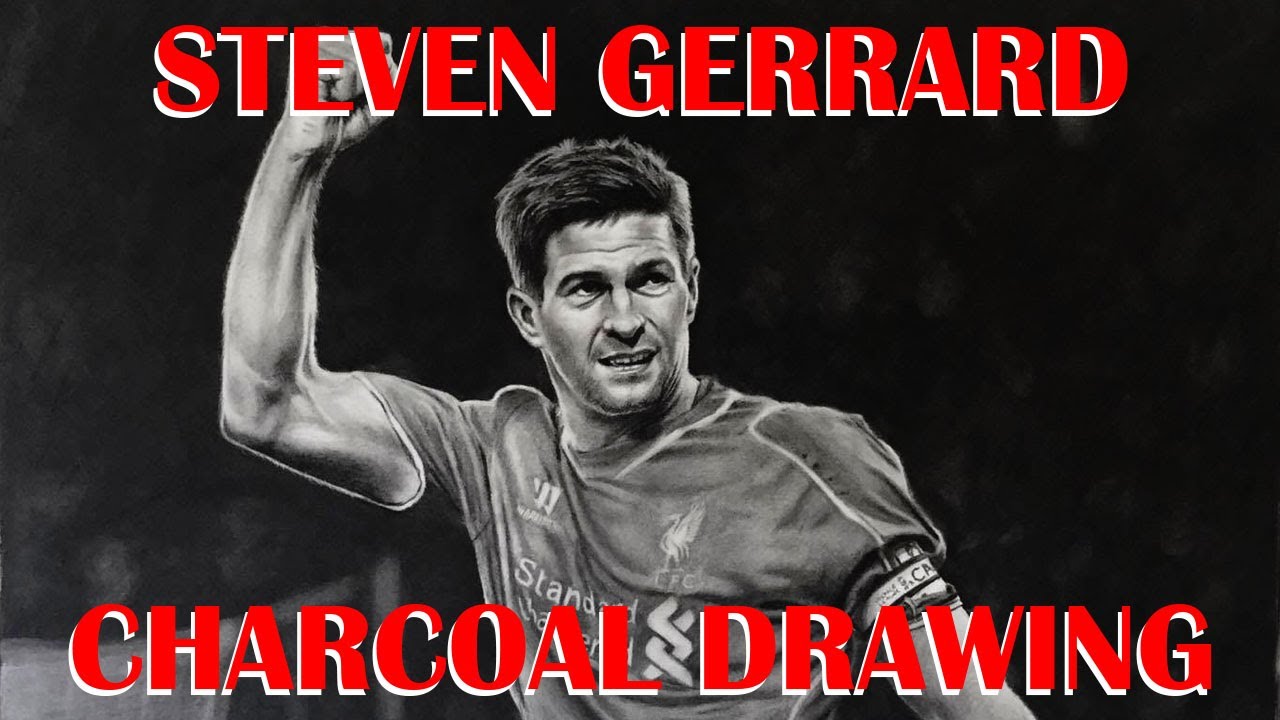 Steven Gerrard drawn in charcoal - YouTube