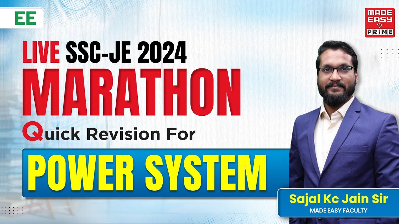LIVE SSC-JE 2024 Marathon | Power System | Electrical Engg. | By Sajal ...