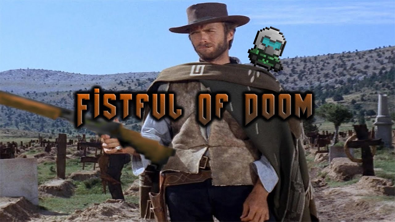 (IWAD's DOOM) | Fistful Of Doom | Ep.1 - YouTube