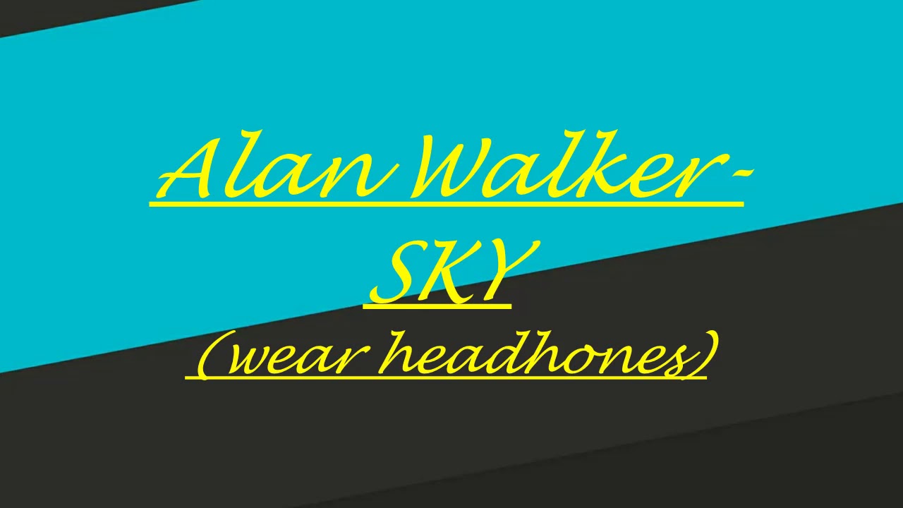 Alan Walker - Sky (8D VERSION) - YouTube