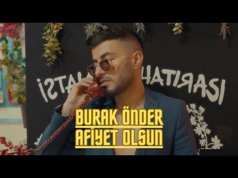 Burak Önder - Afiyet Olsun (Official Video)